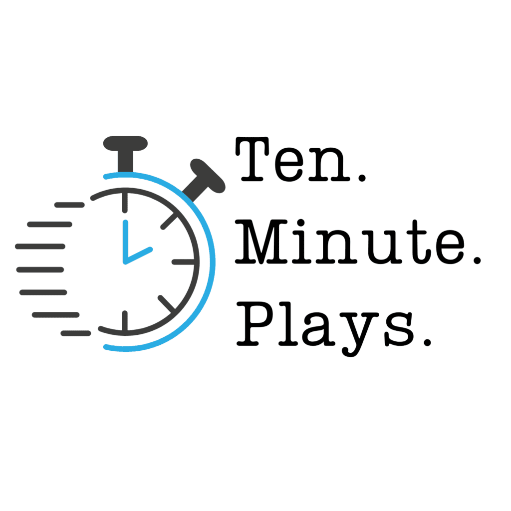 10 Minute Plays | FMCT